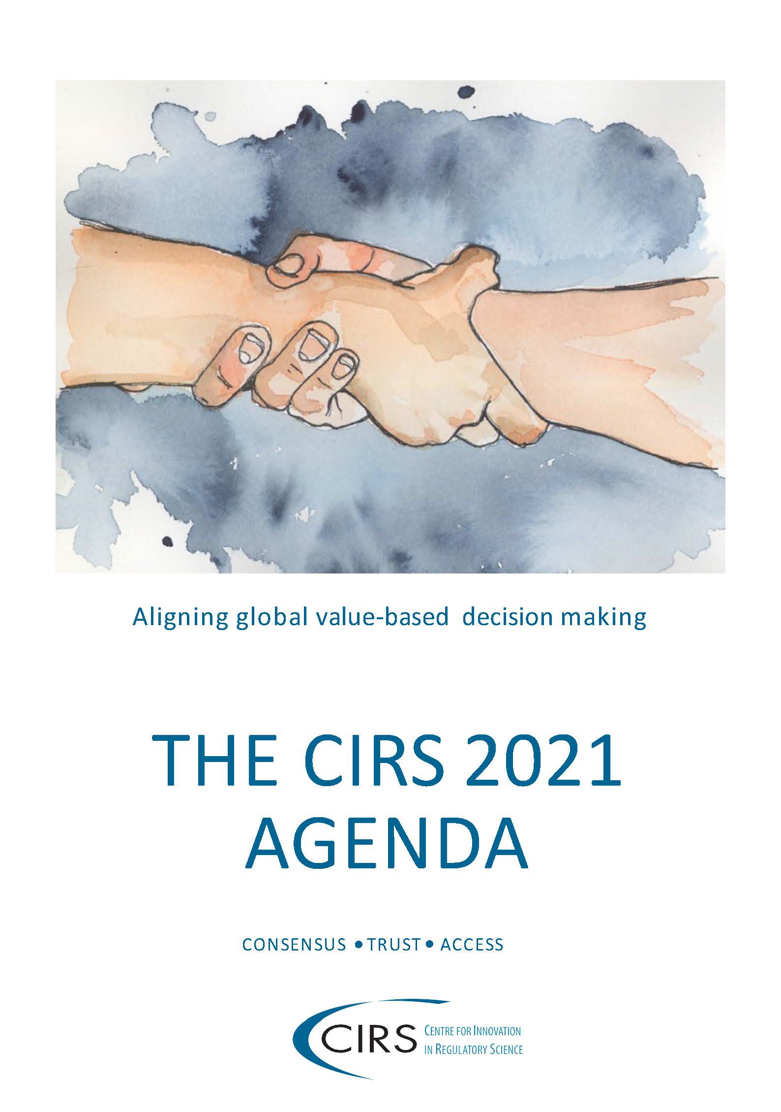 CIRS – Centre for Innovation in Regulatory Science