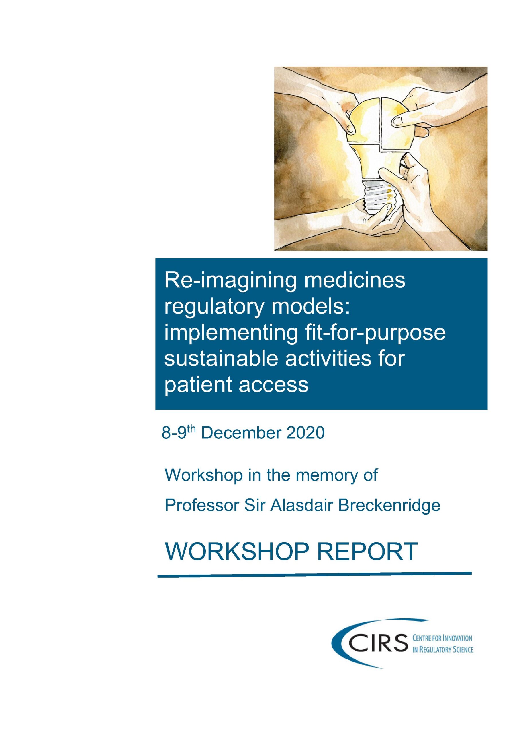2020 Workshop report – Reimagining regulatory models – Centre for ...